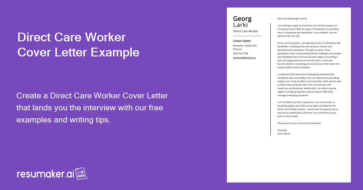 Direct Care Worker Cover Letter Example for 2023 (Skills & Templates)