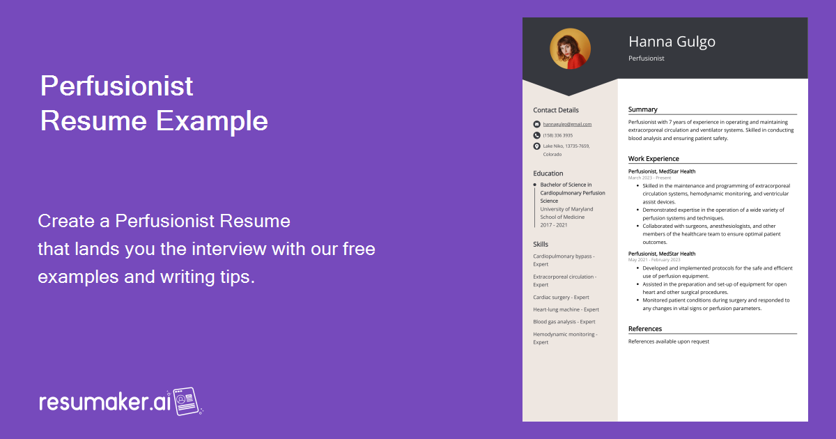 Perfusionist Resume Examples (Template & 20+ Tips)